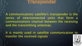 Components of a satellite communication system transponder | PPTX ...