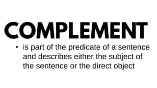 COMPONENTS OF A SENTENCE: Subject, predicate, direct and indirect ...