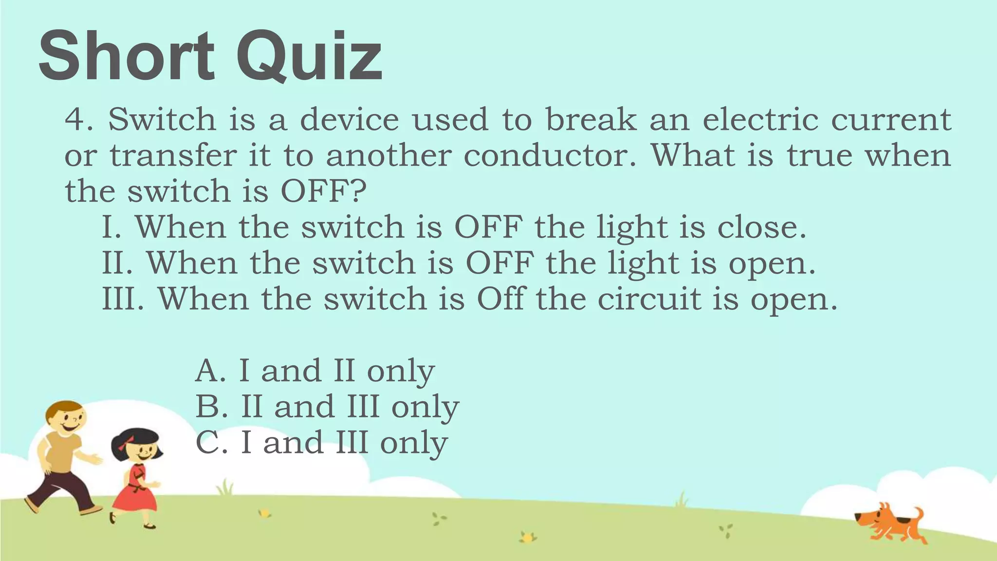Components of a Simple Circuit Quiz.pptx