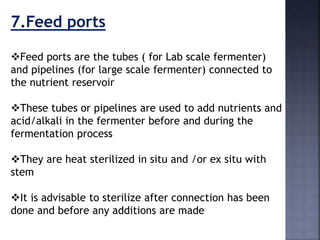 Components of a typical fermenter | PPTX