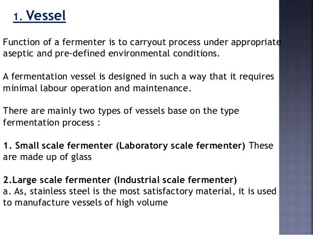 Components of a typical fermenter