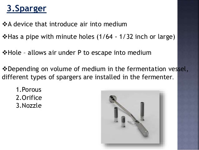 Components of a typical fermenter