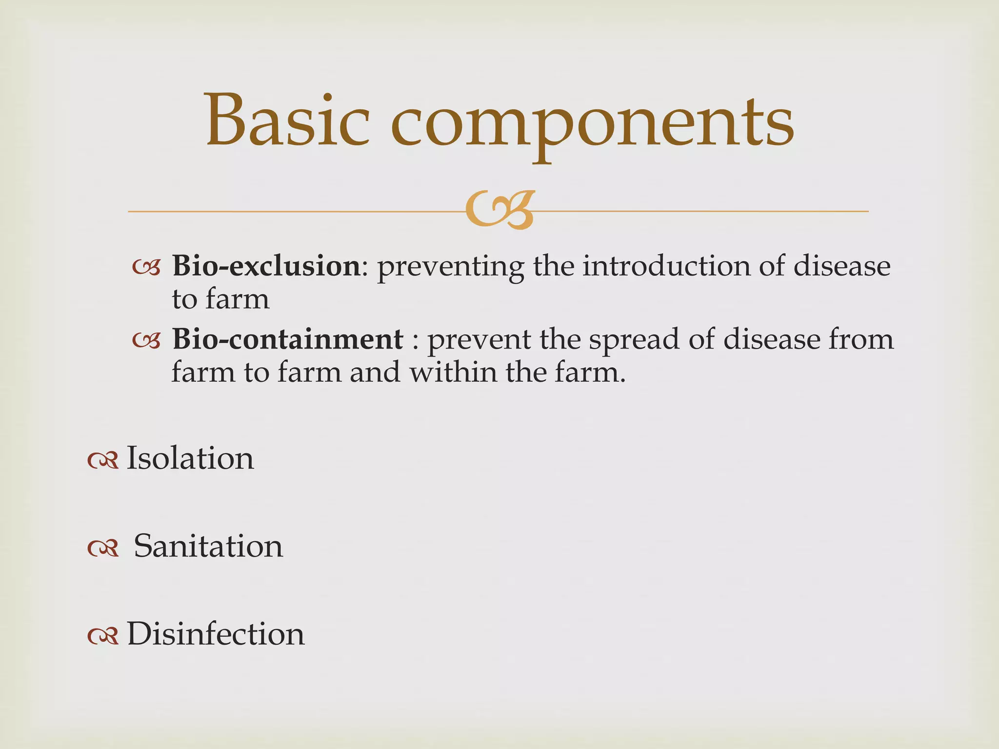 Components of biosecurity and quarentine | PPTX