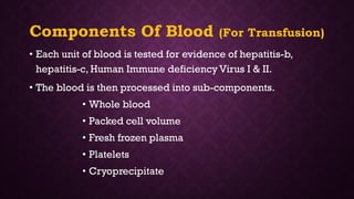 Components of blood (For Transfusion) | PDF