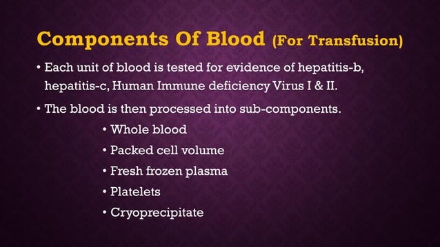 Components of blood (For Transfusion) | PDF