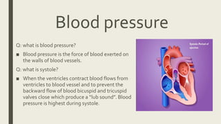 Components of blood and blood pressure | PPTX