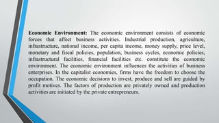 COMPONENTS OF BUSINESS ENVIRONMENT-I.pptx