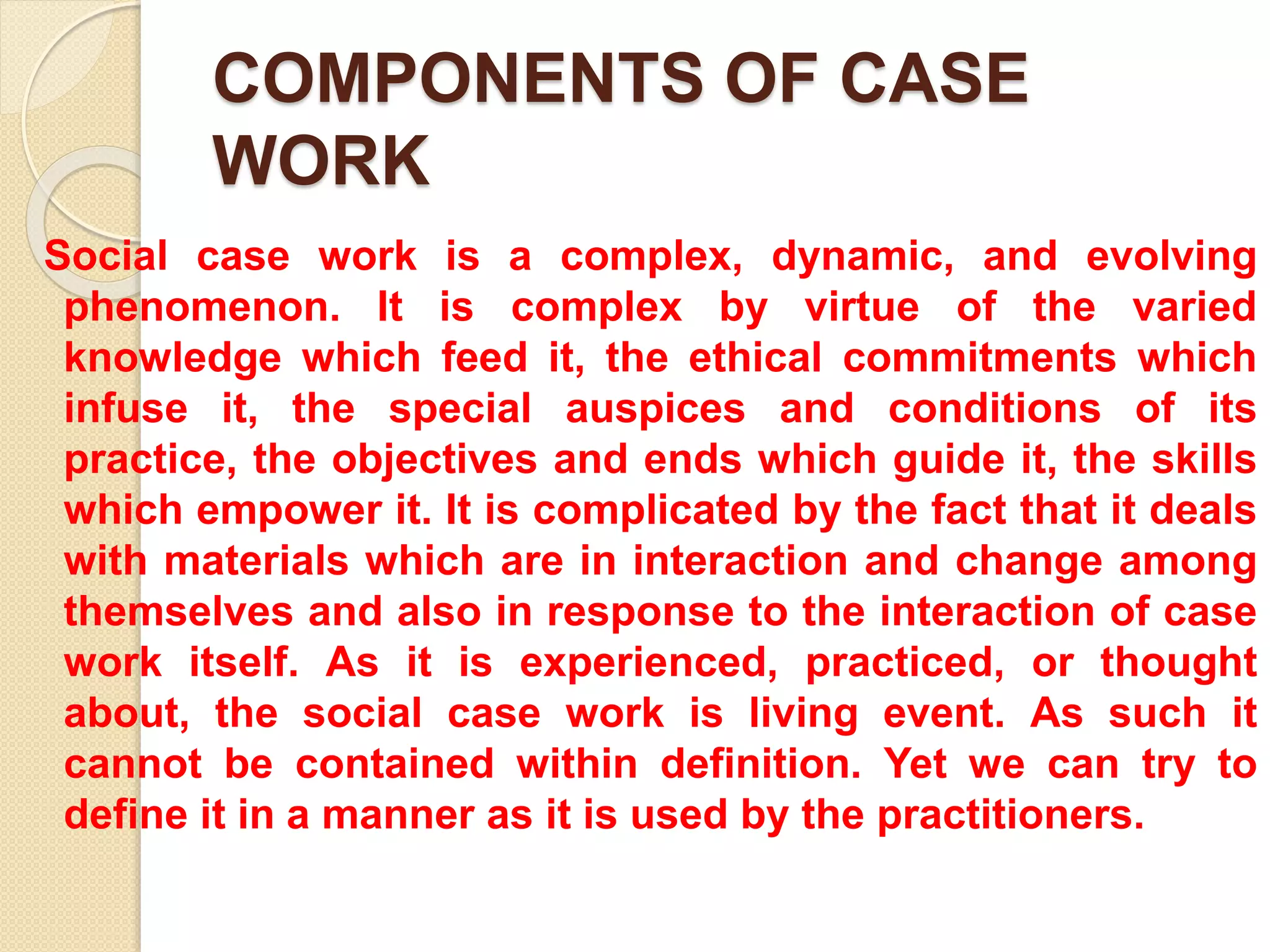Components of case work | PPTX