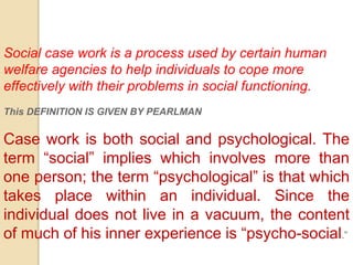 Components of case work | PPTX