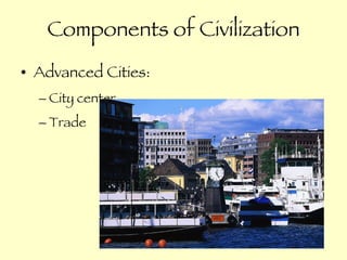 Components of civilization | PPT