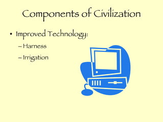 Components of civilization | PPT