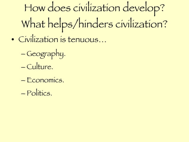 Components of civilization | PPT