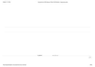 Components of CNC Machine _ Parts of CNC Machine - Engineering Learn.pdf