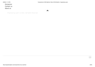 Components of CNC Machine _ Parts of CNC Machine - Engineering Learn.pdf