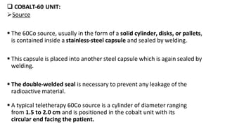 COMPONENTS OF CO-60 UNIT.pptx