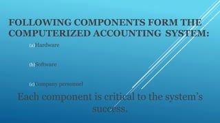 Components of Computerised Accounting.pptx