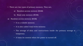 Components of Computer, Memory Unit and Input Devices - Given to Students.pptx
