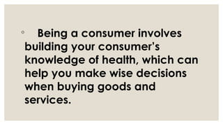 GRADE 6: Components of Consumer Health.pptx
