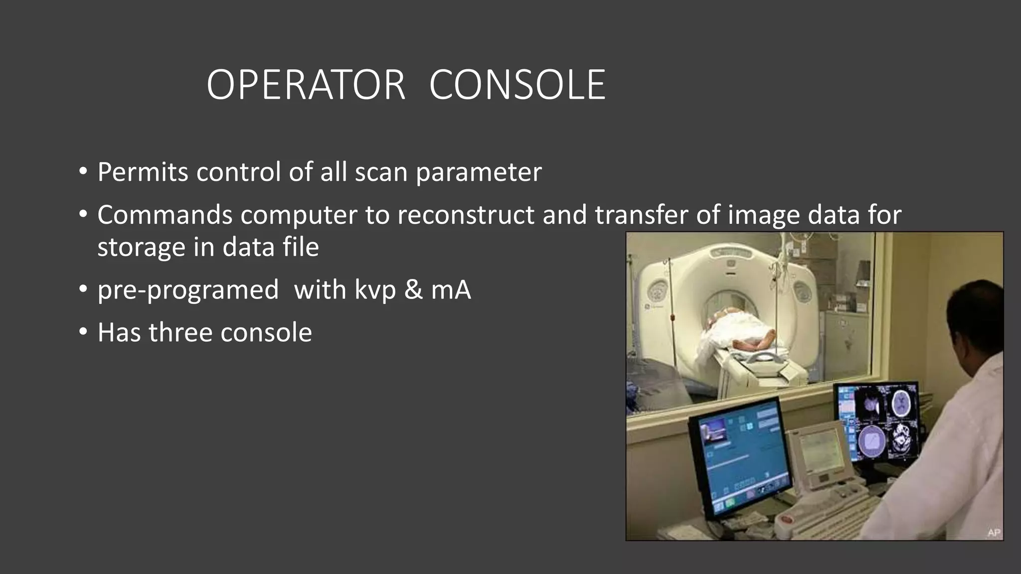 Components of ct | PPTX