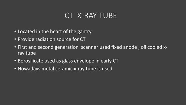 Components of ct | PPTX | Consumer Electronics | Technology & Computing