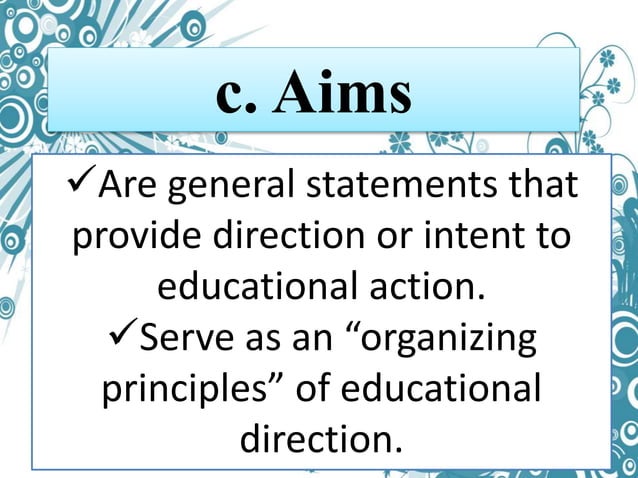 Curriculum Aims, Goals and Objectives | PPTX