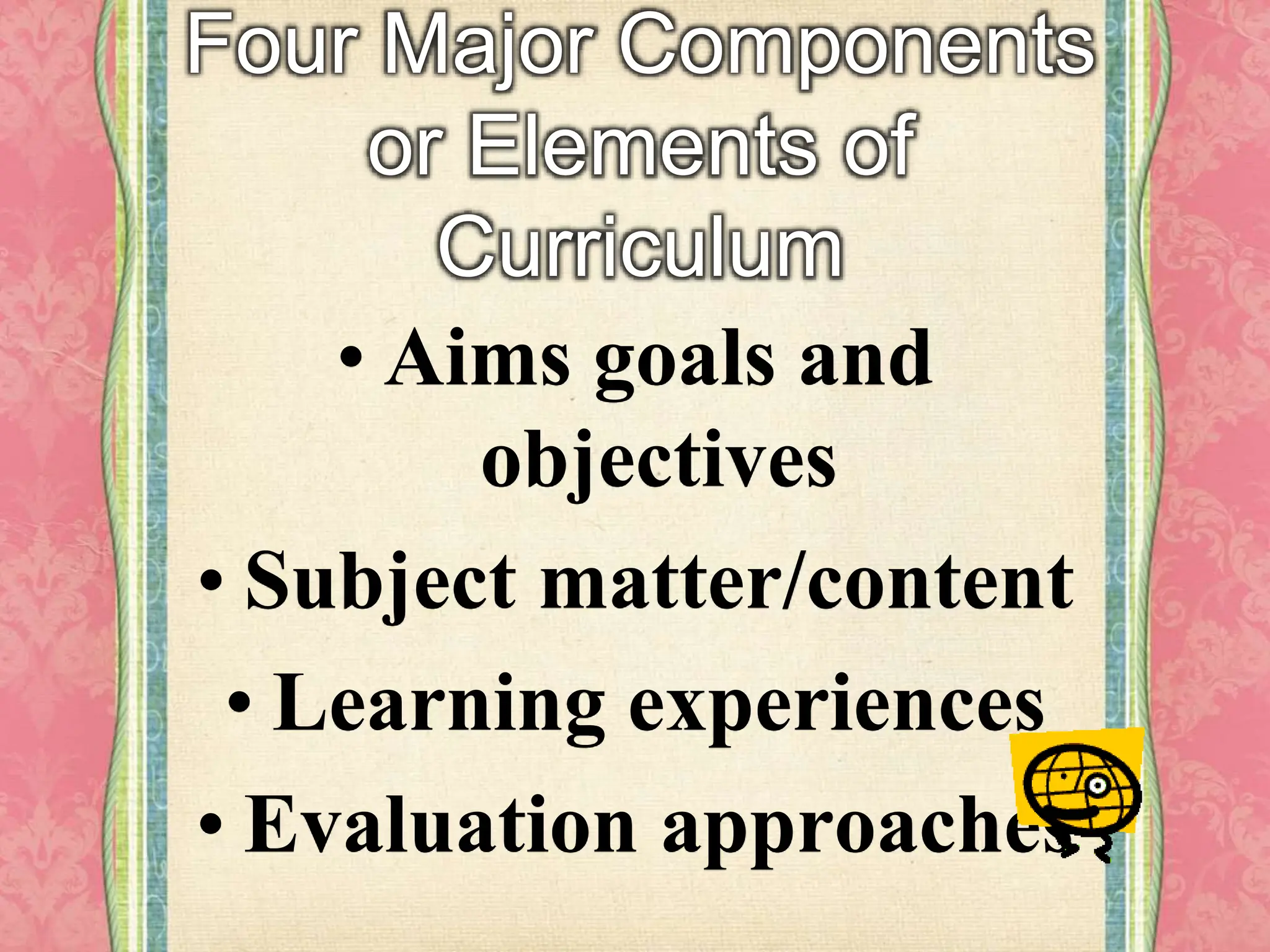 Components of Curriculum- the spider web | PPTX