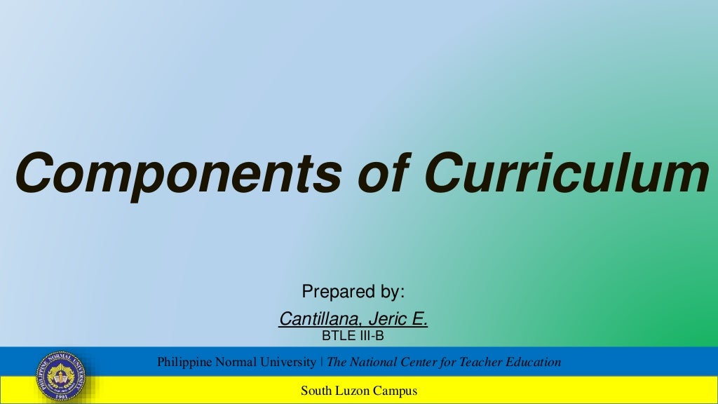 Components Of Curriculum And Curricular Approaches components-of-curriculum-and-curricular-approaches