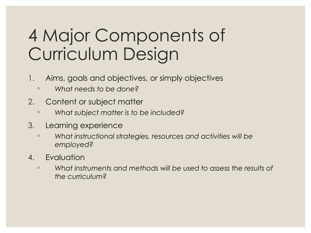 The Components of Curriculum Design.pptx