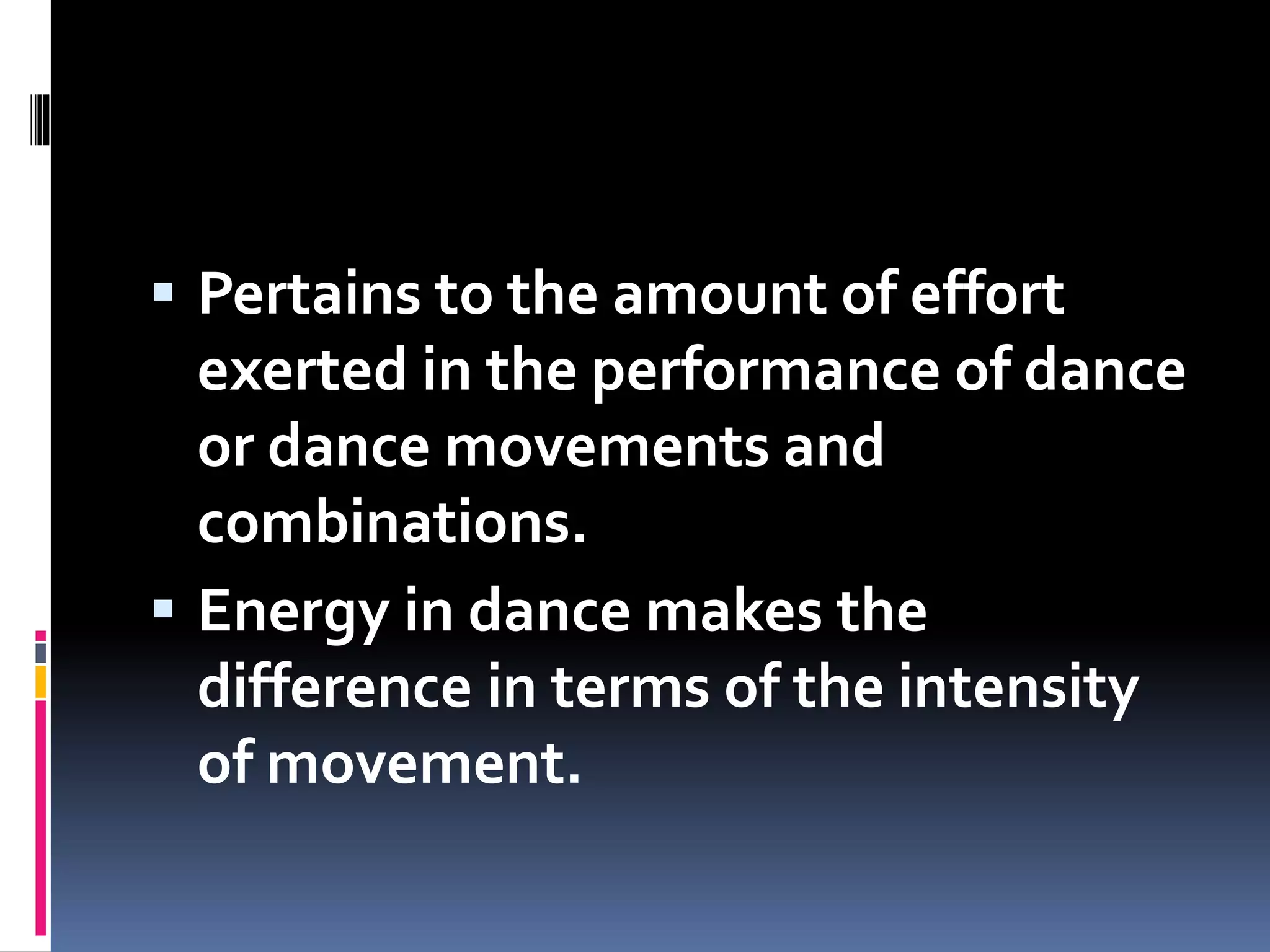 Components of dance | PPTX