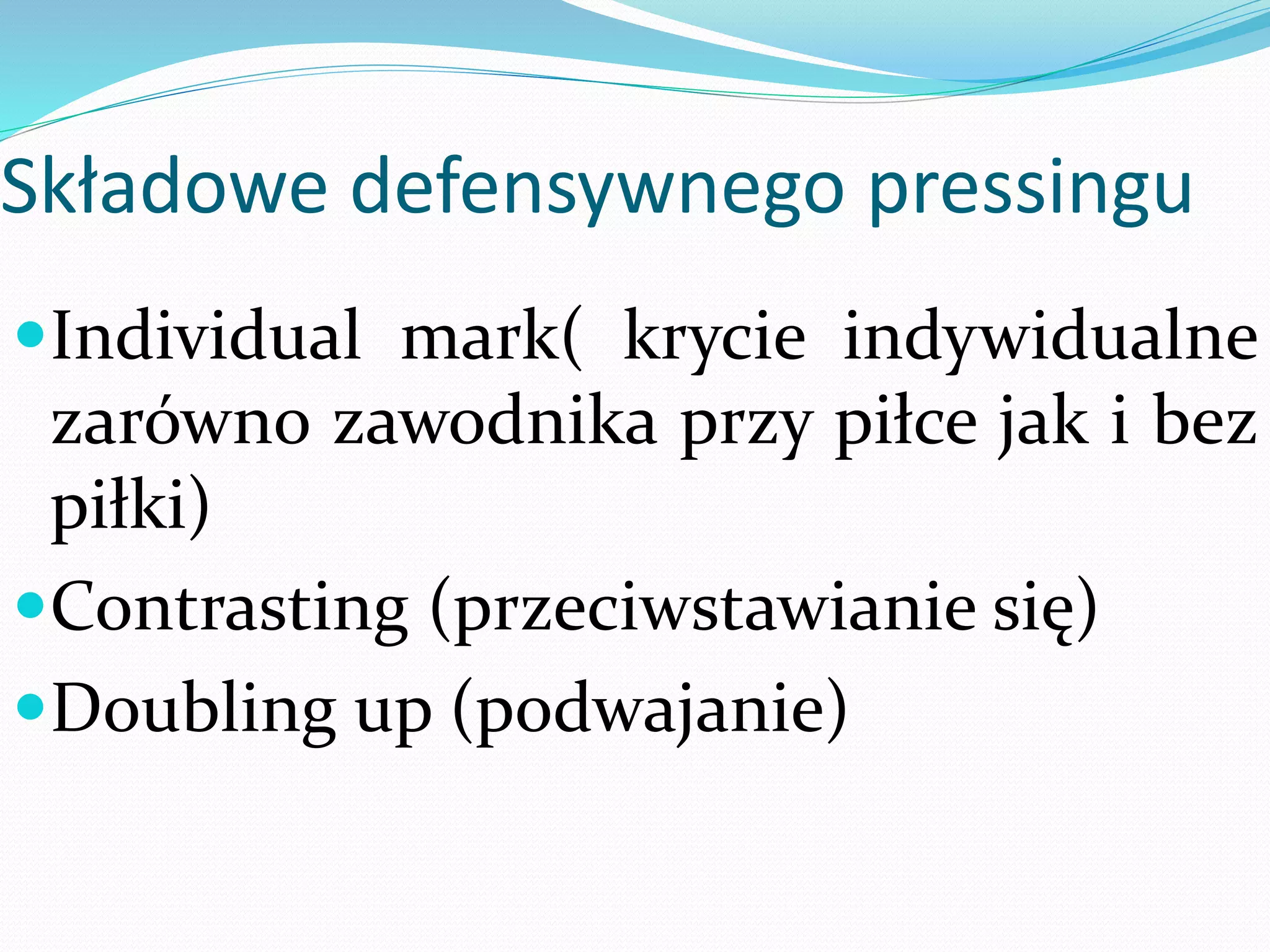 Components of defensive pressing | PPTX