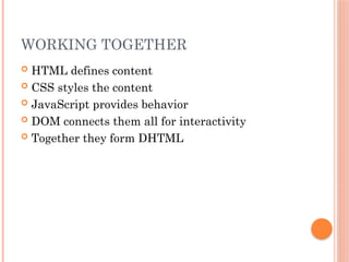 Components of DHTML for Dynamic Web Pages | PPTX