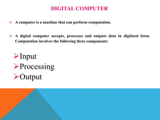 Components of digital computer | PPTX