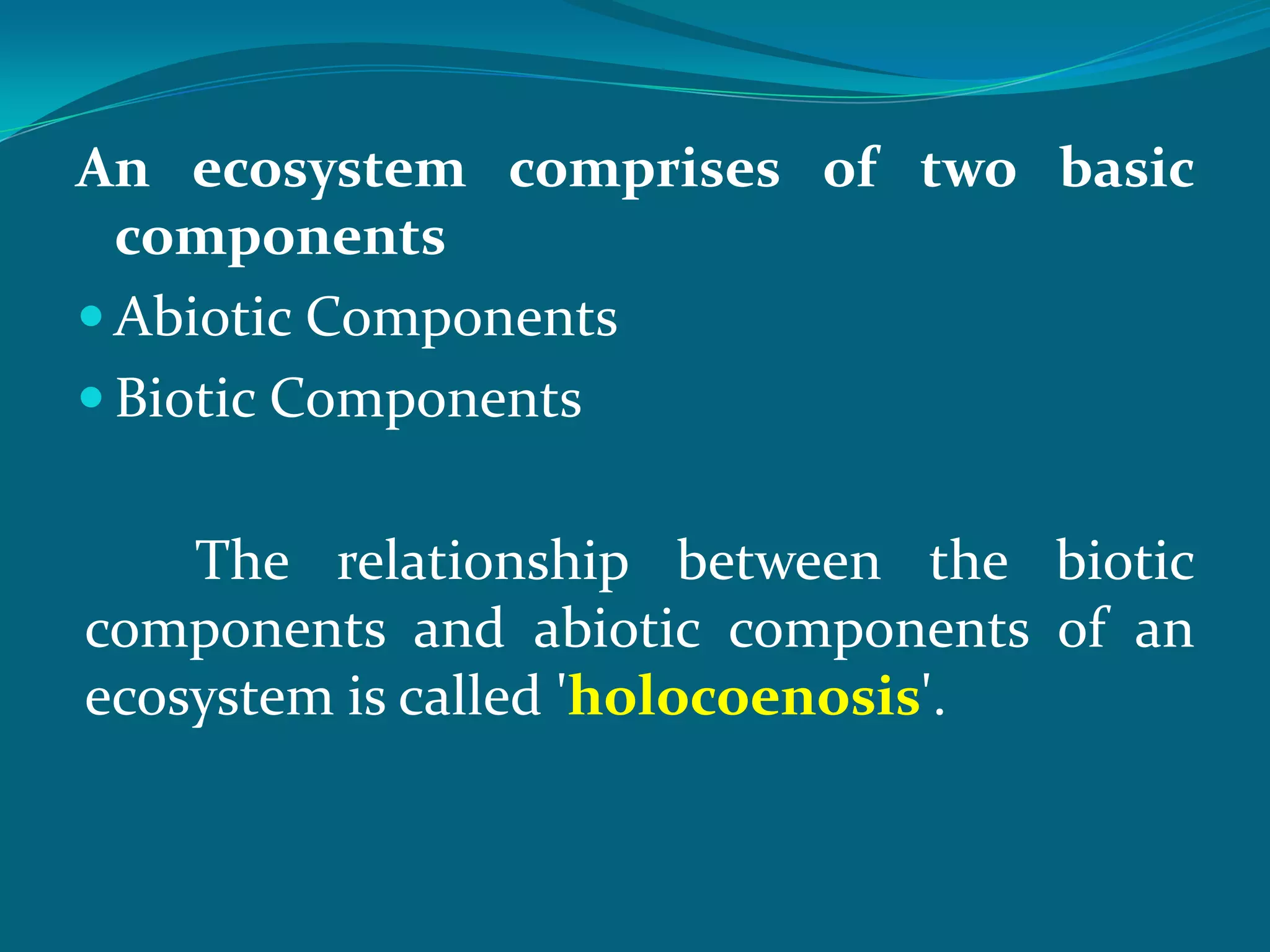 Components of ecosystem | PPTX
