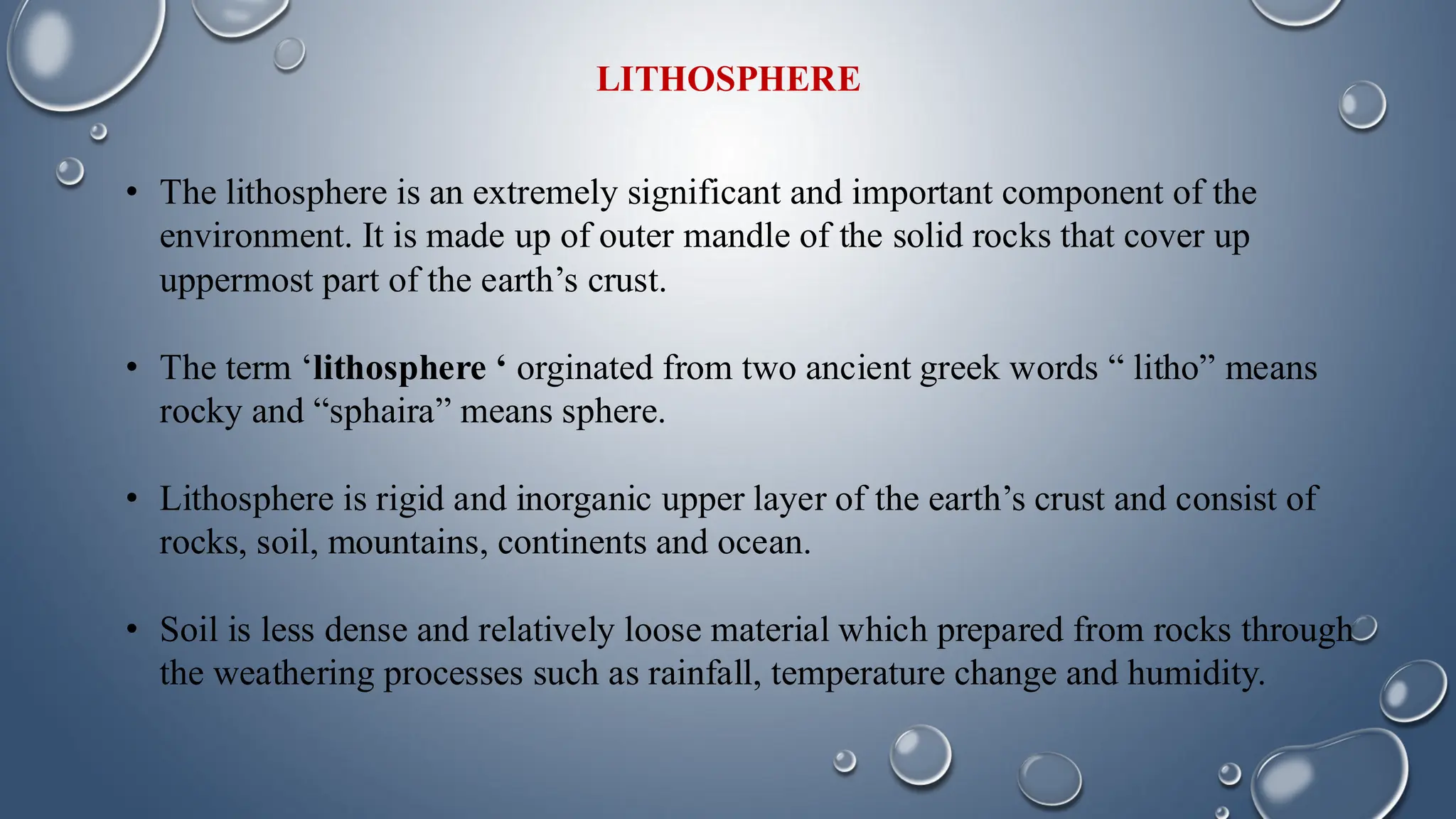 Components of Environment- lithosphere, hydrosphere, atmosphere ...