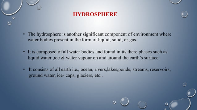 Components of Environment- lithosphere, hydrosphere, atmosphere ...