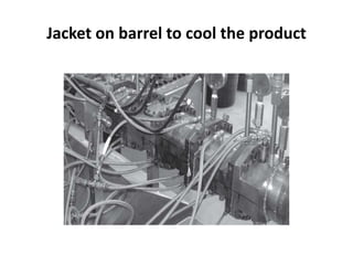 Components of extrusion system in Food Processing | PPTX