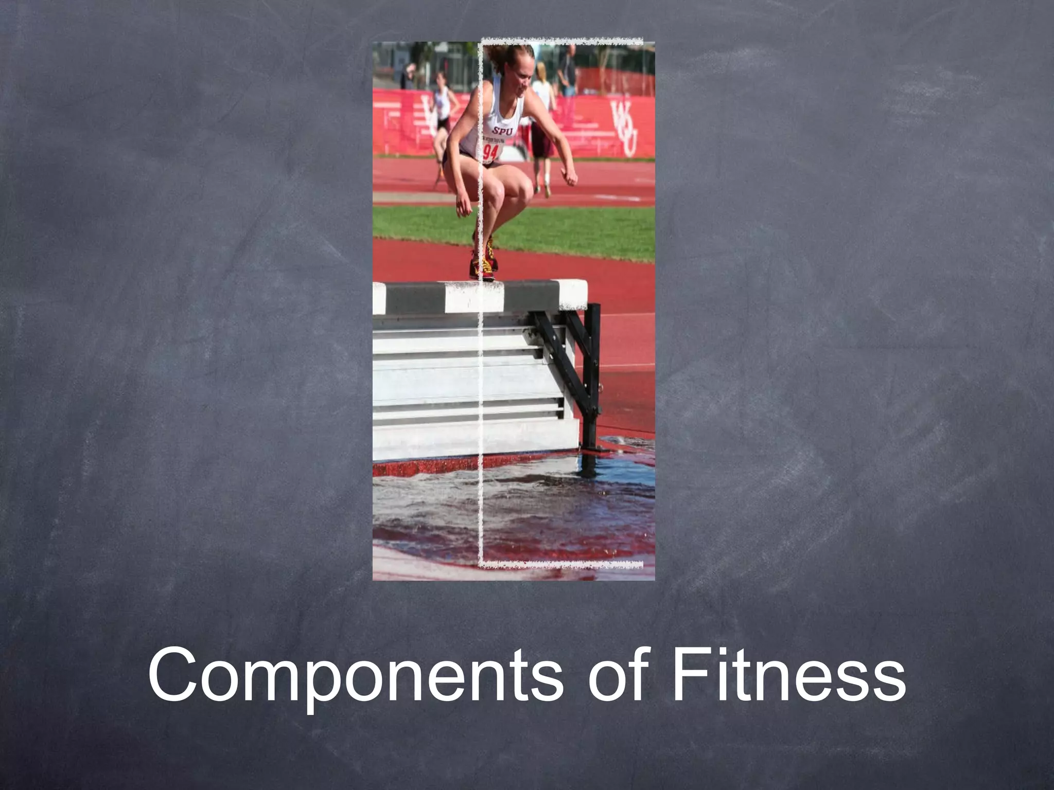Components of fitness | PPT