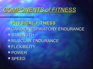 Components of fitness | PPT