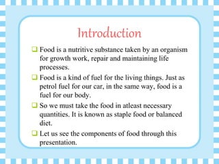 Components of food | PPTX