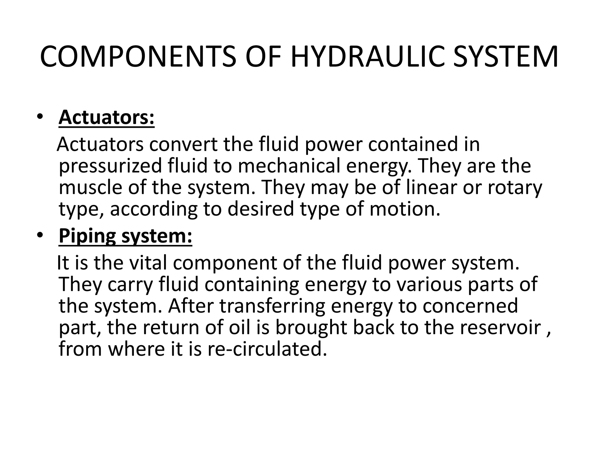 Components of hydraulic system | PPTX