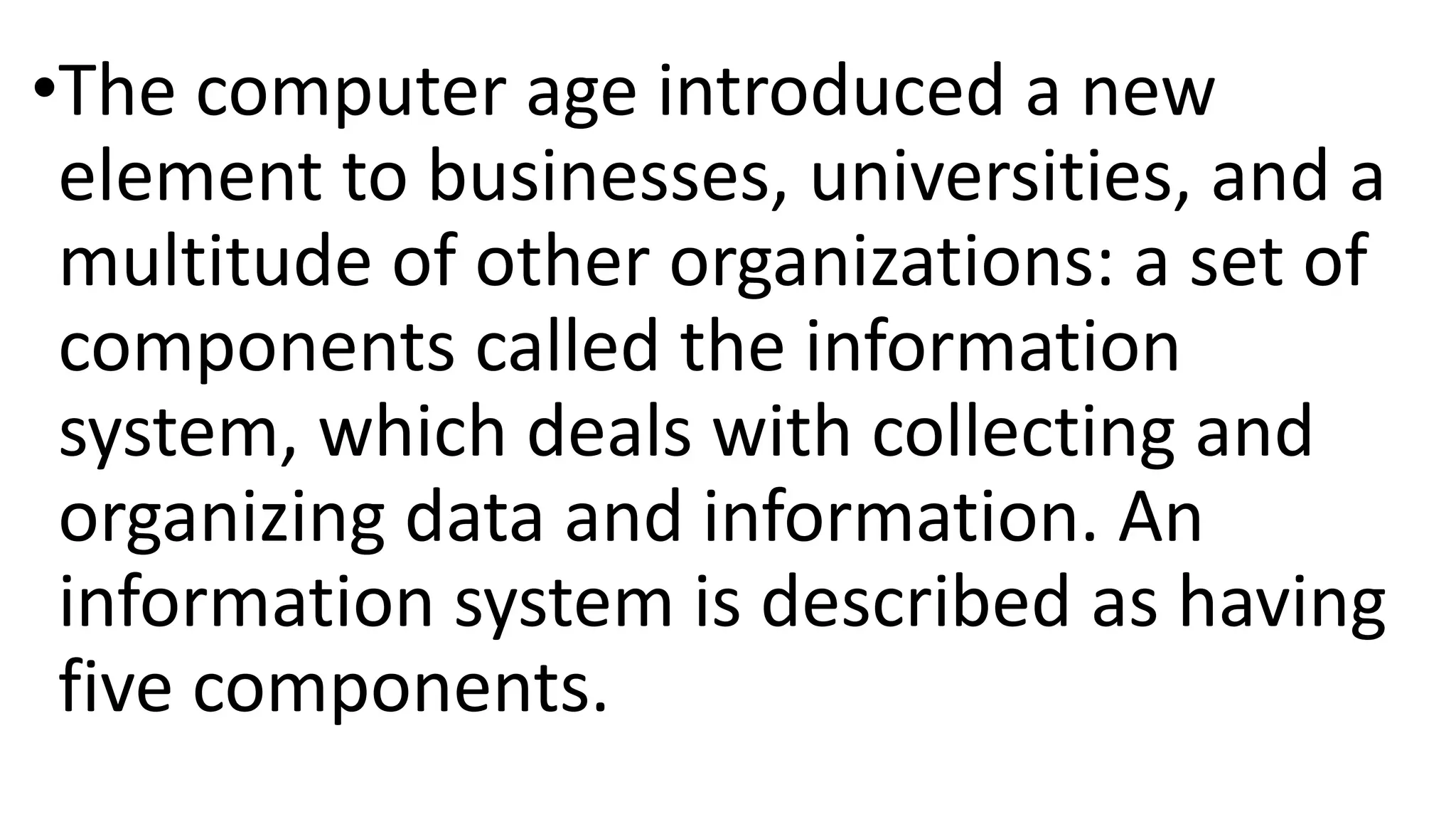Components of management information systems-chapter 1 | PPTX
