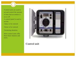 Components of irrigation systems | PPTX