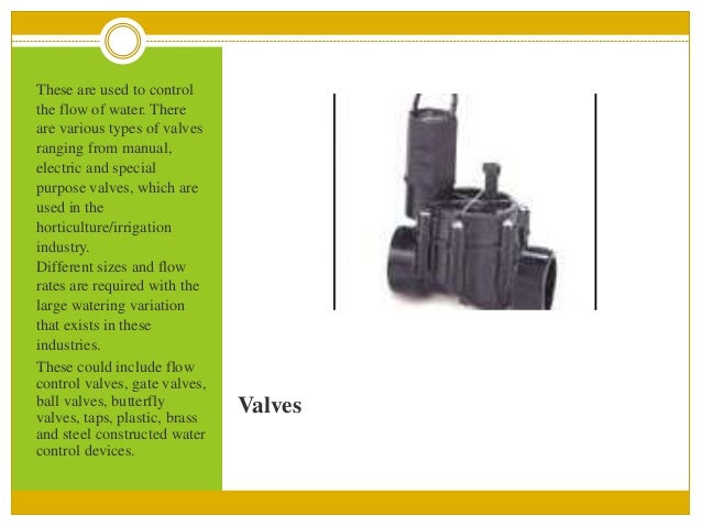 Components of irrigation systems
