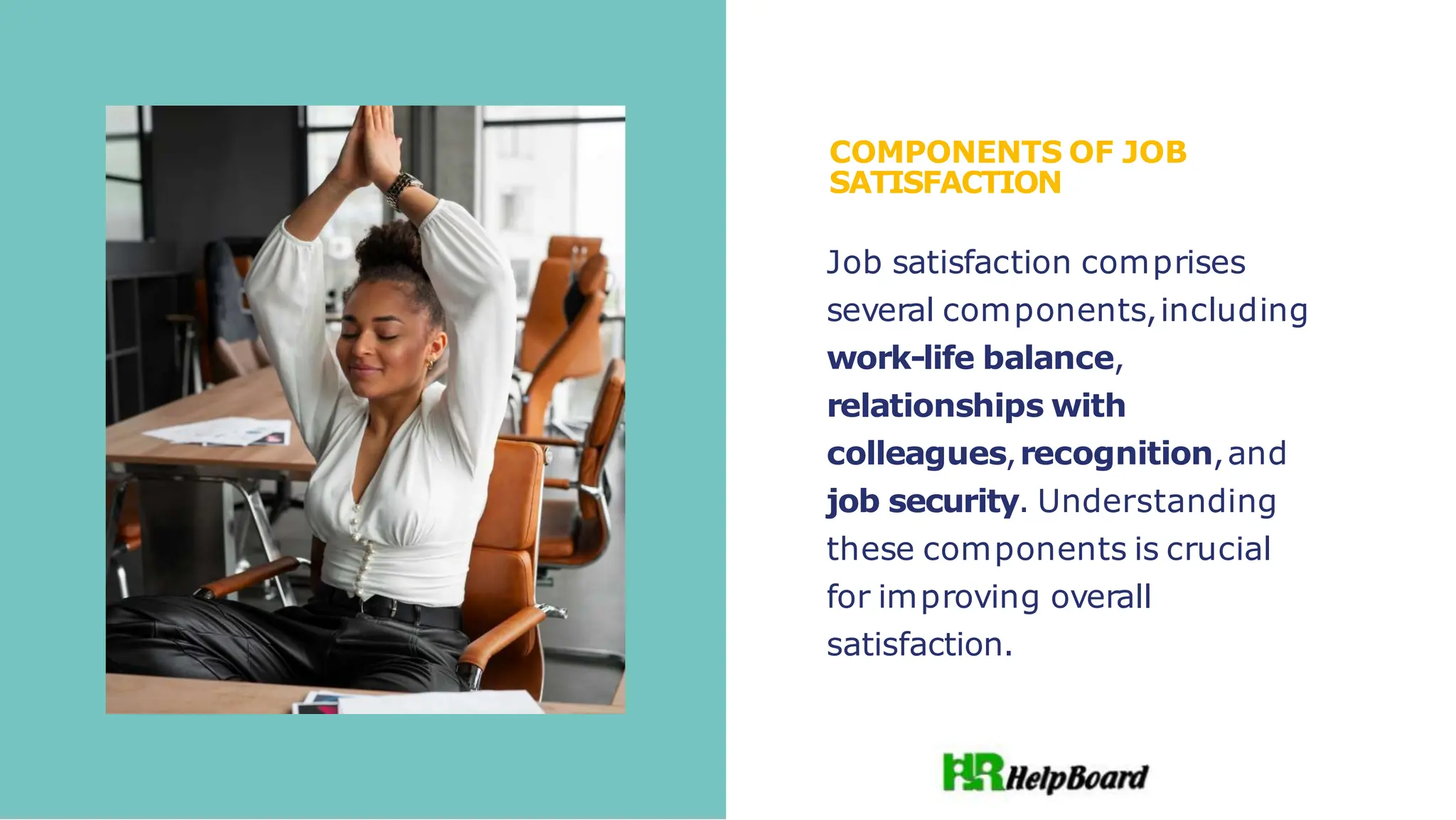 Components of Job Satisfaction in Human Resource Management | PPT