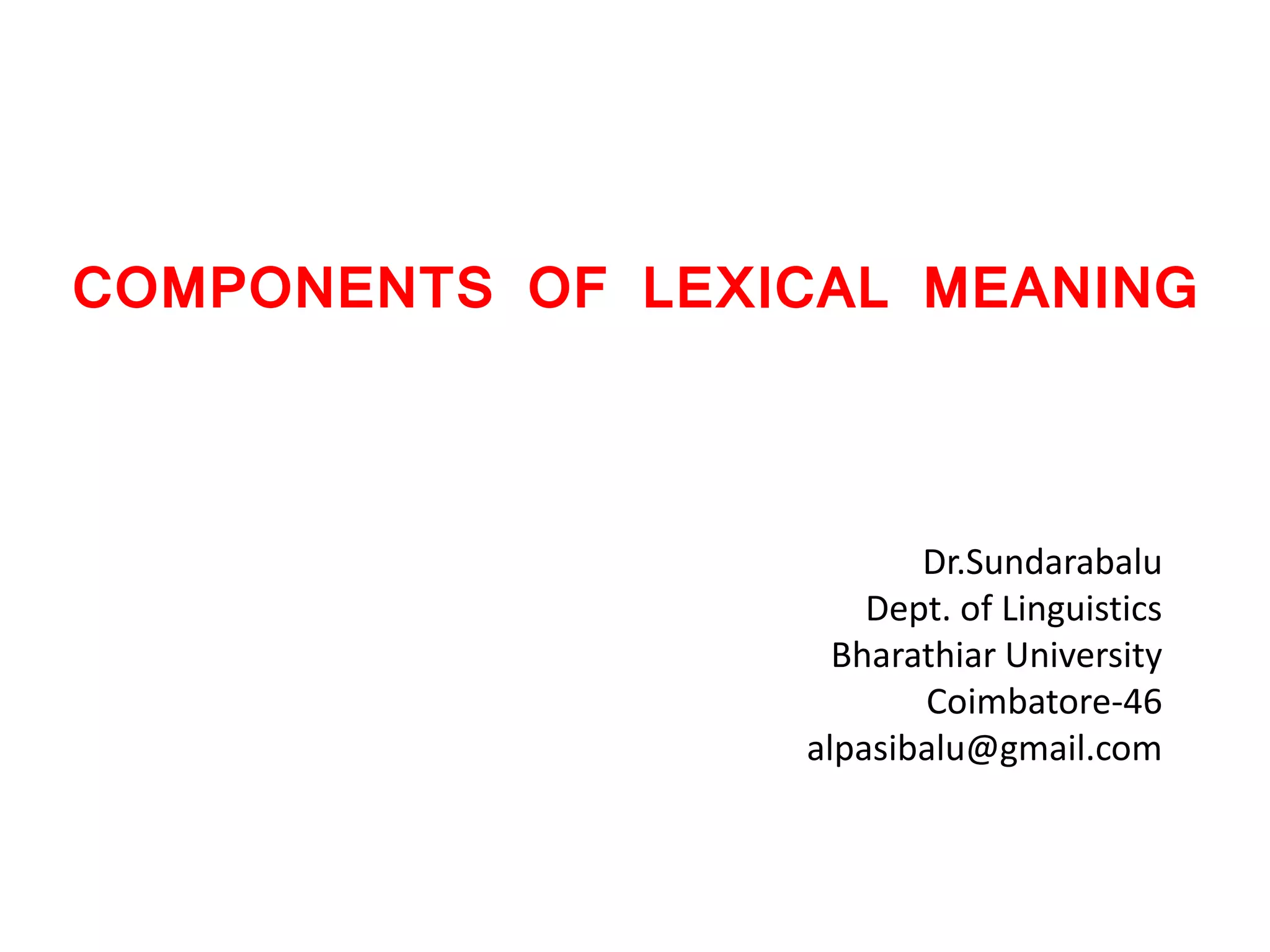 Components of lexical meaning | PPTX