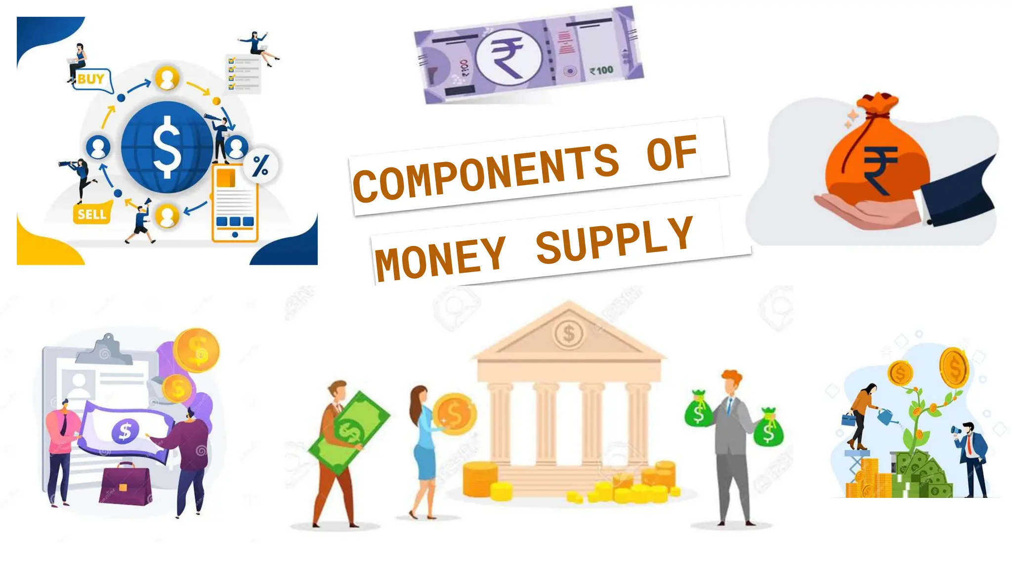 Money Supply & Components of money Supply | PPTX