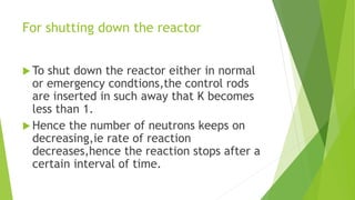 Components of nuclear reactor | PPTX