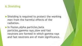 Components of nuclear reactor | PPTX