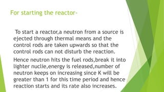 Components of nuclear reactor | PPTX