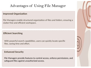Components of Operating System FILE MANAGER.pptx